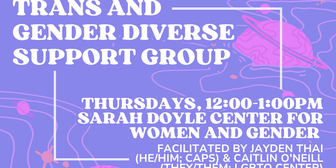 Trans and Gender Diverse Support Group | Events | Brown University
