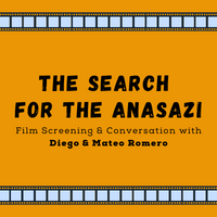 “The Search for the Anasazi:” A Conversation with the Chongo Brothers ...