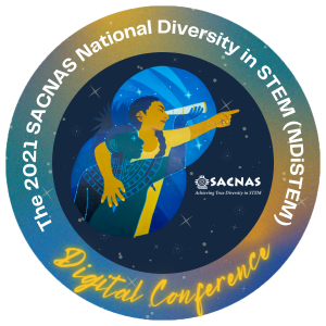 SACNAS National Diversity in STEM (NDiSTEM) Digital Conference | Events ...