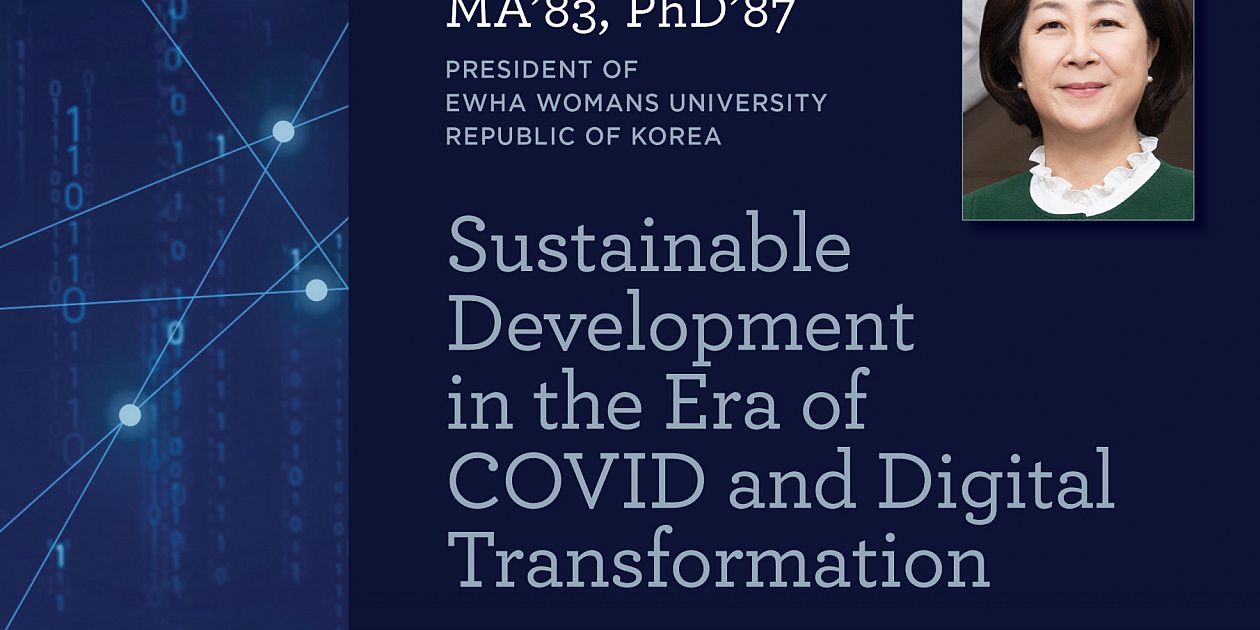 Eun Mee Kim, MA’83, PhD’87 ─ Sustainable Development in the Era of ...